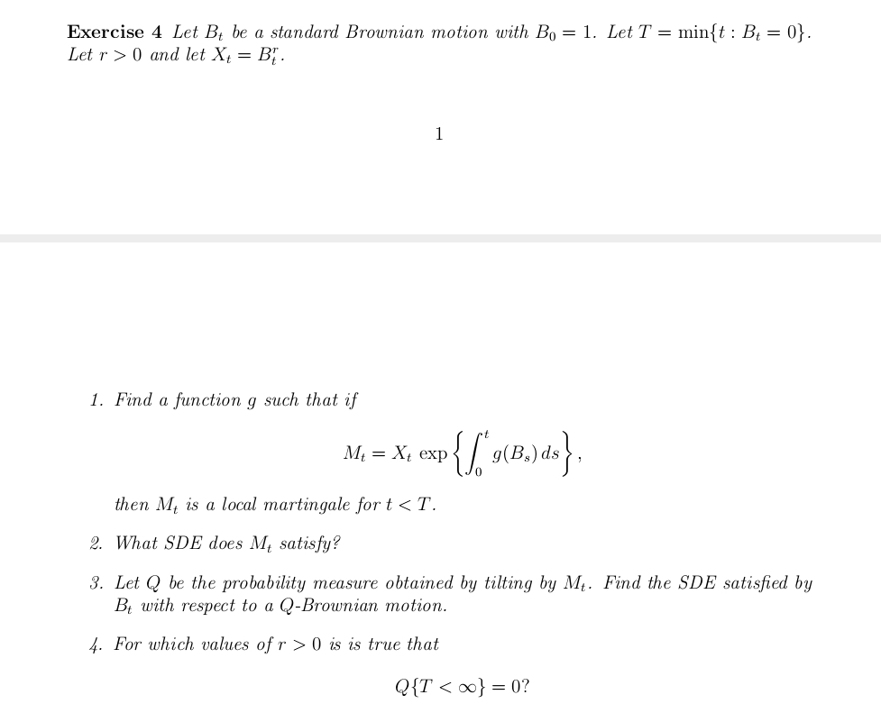 Solved Exercise 4 ﻿Let Bt ﻿be a standard Brownian motion | Chegg.com