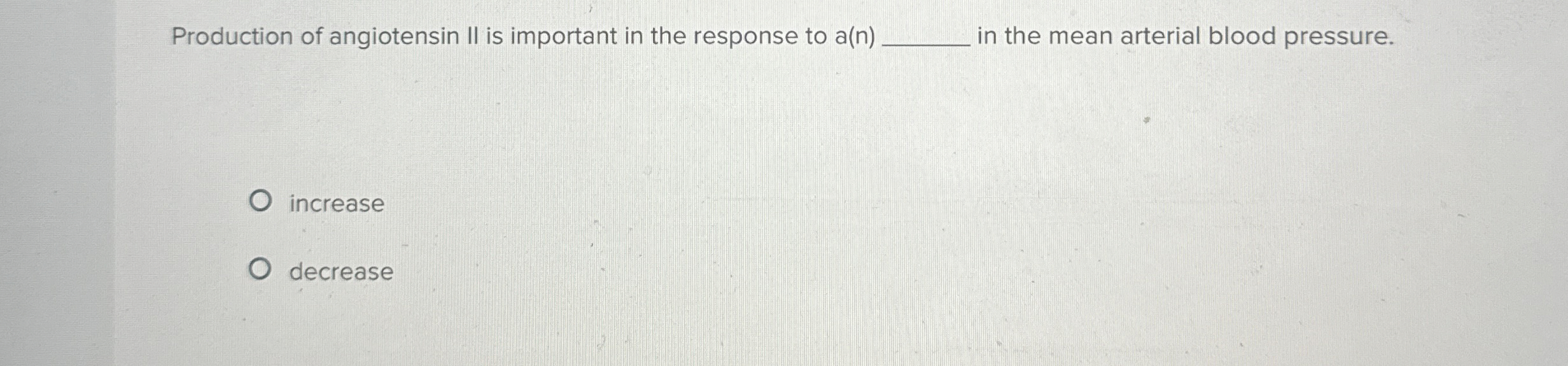 Solved Production of angiotensin II is important in the | Chegg.com