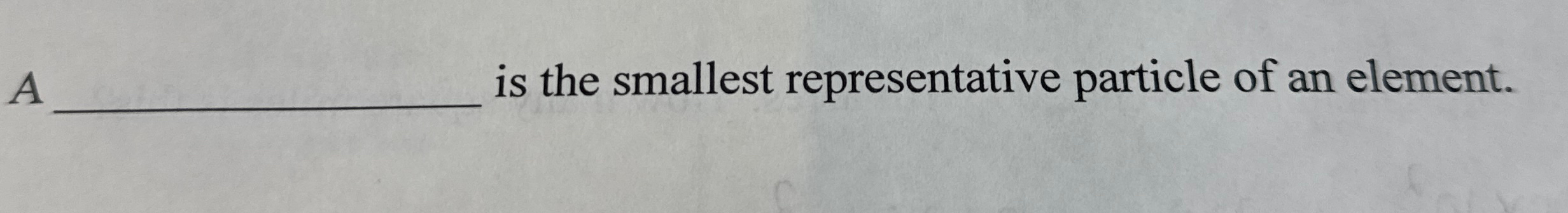 Solved Ais the smallest representative particle of an | Chegg.com