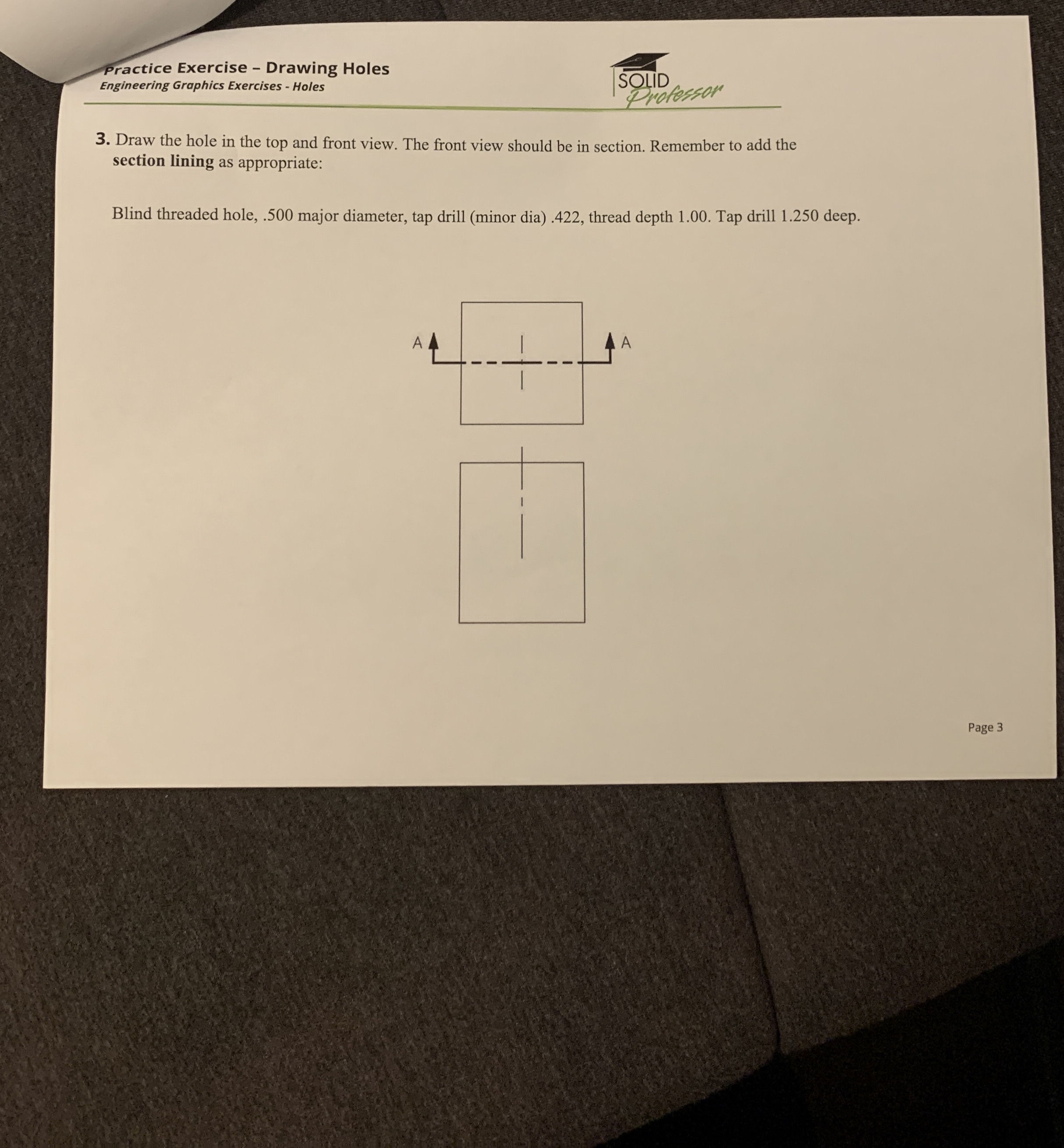 Solved Draw the hole in the top and front view. The front | Chegg.com