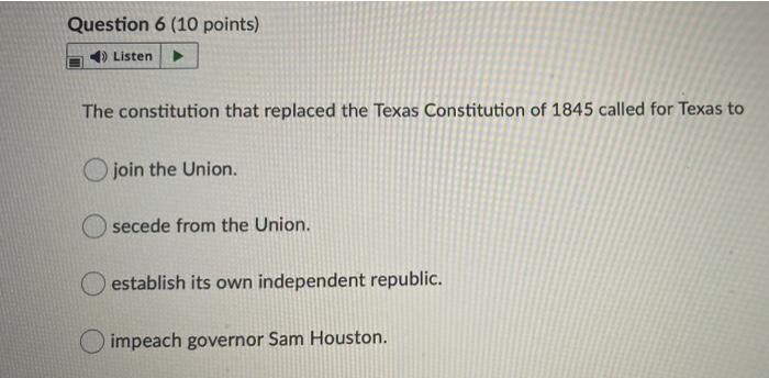Solved Question 6 (10 points) Listen The constitution that | Chegg.com