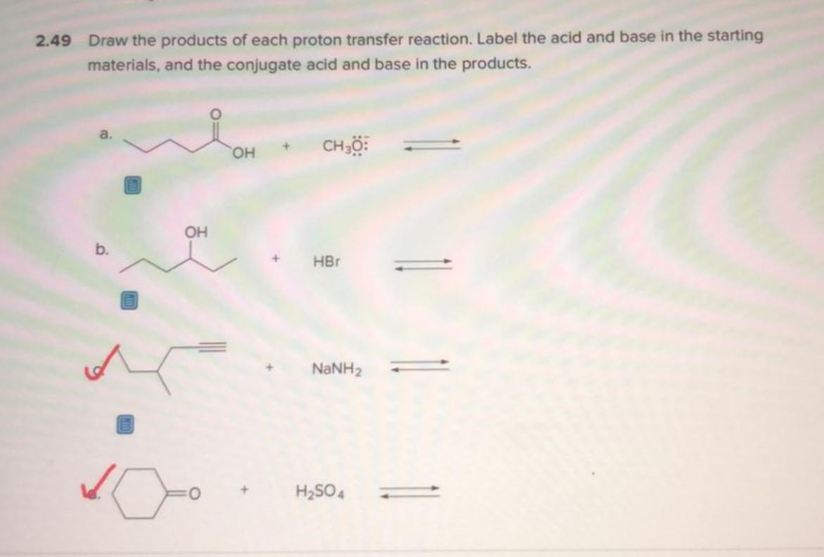 Solved 49 Draw the products of each proton transfer | Chegg.com