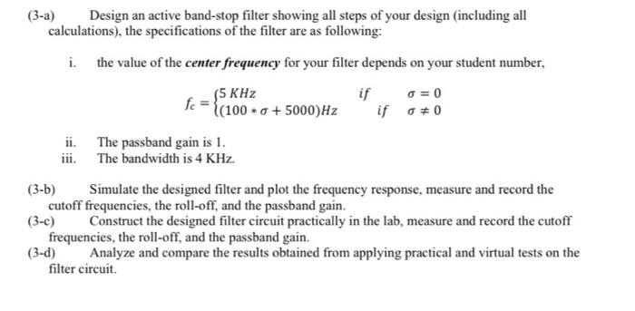 Solved (3-a) Design an active band-stop filter showing all | Chegg.com