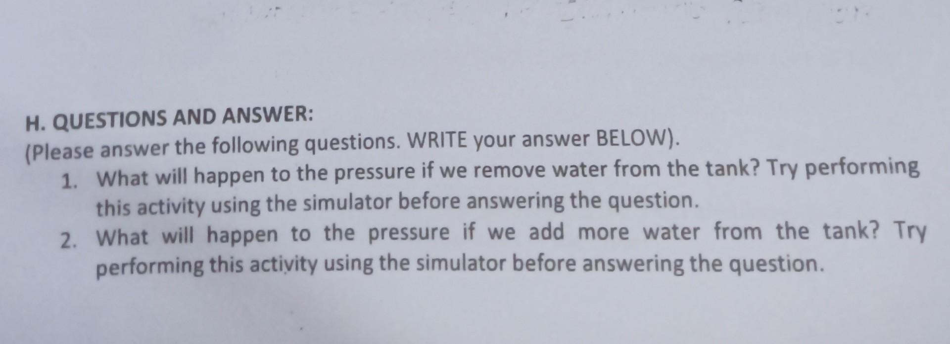 Solved H. QUESTIONS AND ANSWER: (Please answer the | Chegg.com