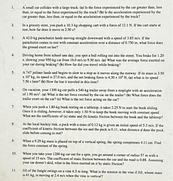 Solved 1. 2 3. 4. 5. 6 7. 8 9. 10. 11. A small car collides | Chegg.com