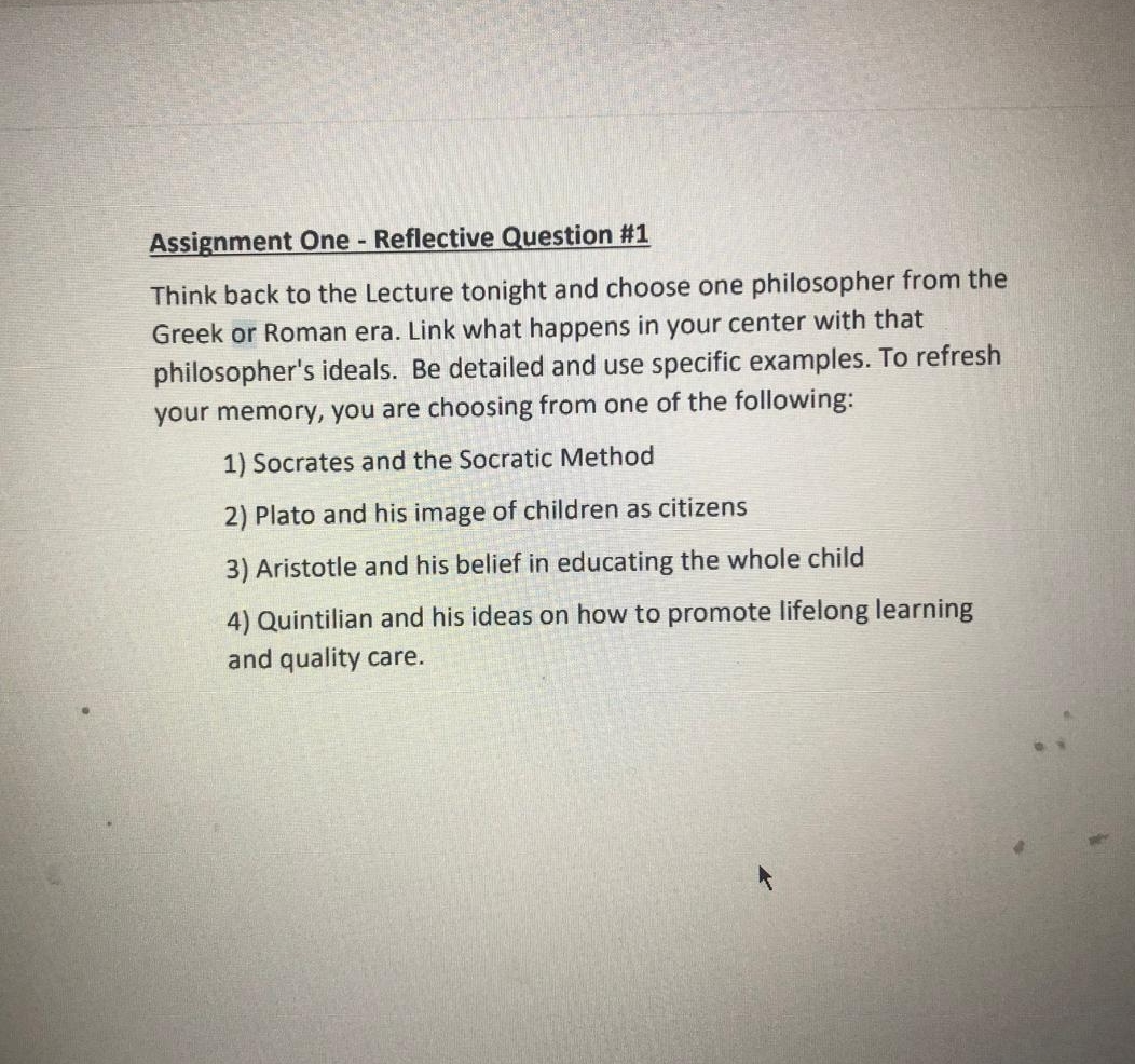 Assignment One - ﻿Reflective Question #1Think back to | Chegg.com