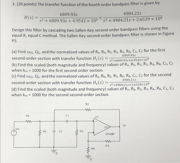 Solved 3. (20 points) The transfer function of the fourth | Chegg.com