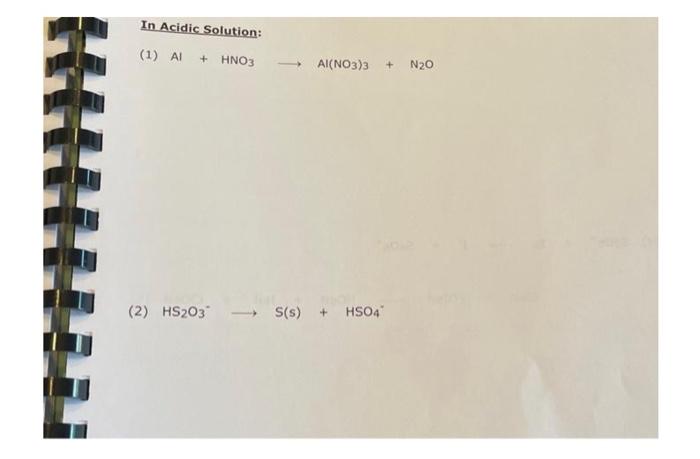 In Acidic Solution: (1) Al+HNO3 Al(NO3)3+N2O(3) | Chegg.com