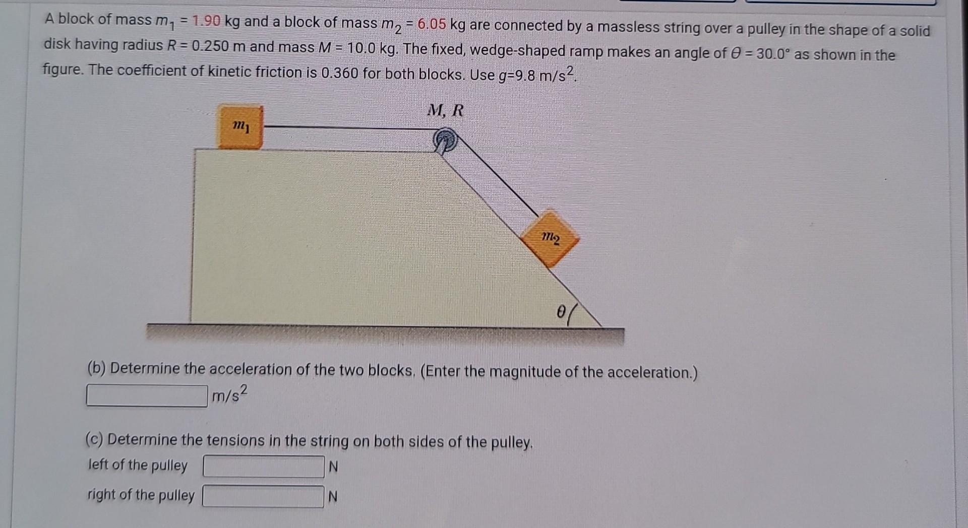 Solved A block of mass m1=1.90 kg and a block of mass | Chegg.com