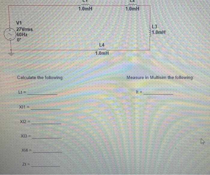 Solved Calculate the following: Measure in Multisim the | Chegg.com Solved Calculate the following: Measure in Multisim the | Chegg.com