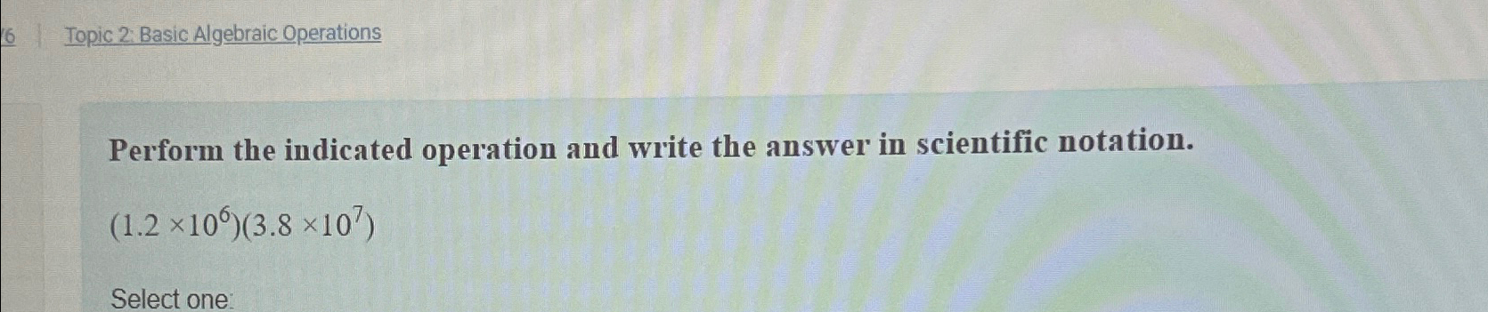 Solved Topic 2: Basic Algebraic OperationsPerform the | Chegg.com