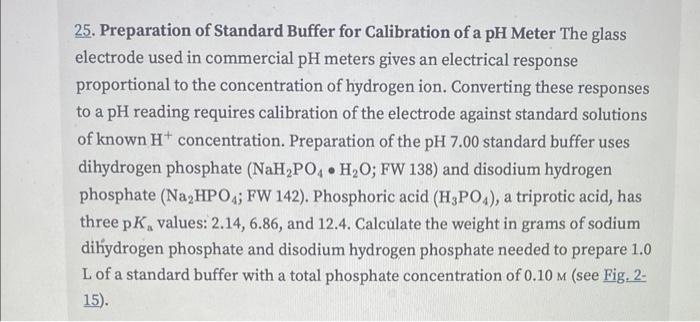 Solved 25. Preparation of Standard Buffer for Calibration of | Chegg.com
