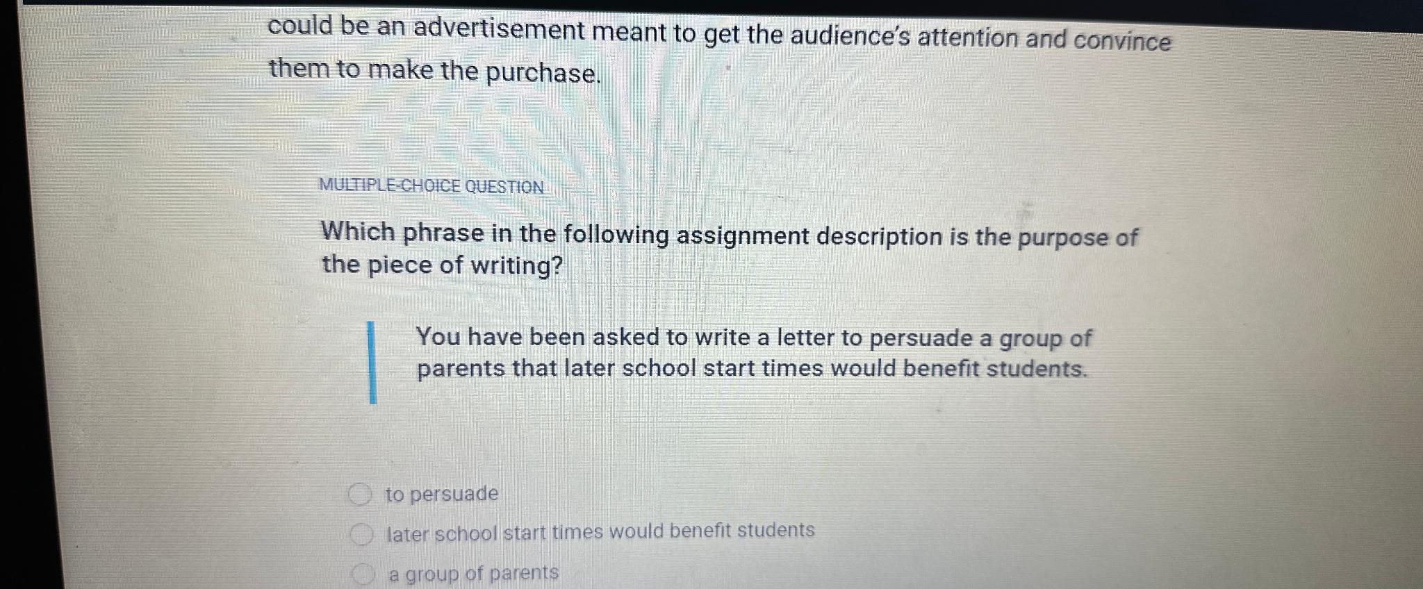 Solved could be an advertisement meant to get the audience's | Chegg.com