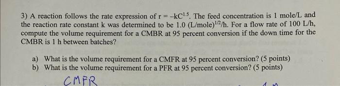 Solved 3) A reaction follows the rate expression of | Chegg.com