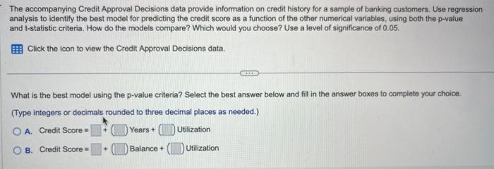 The accompanying Credit Approval Decisions data | Chegg.com