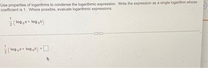 Solved Use properties of logarithms to condense the | Chegg.com