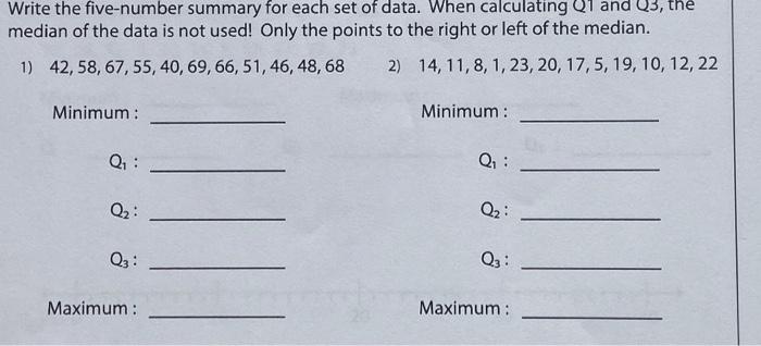 Solved Write the five-number summary for each set of data. | Chegg.com