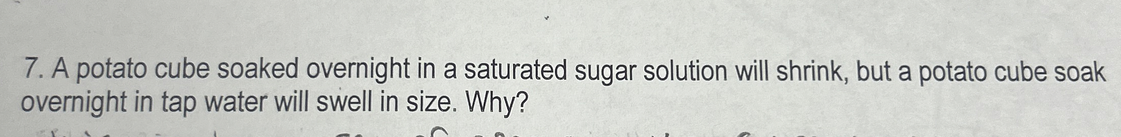 Solved A potato cube soaked overnight in a saturated sugar | Chegg.com