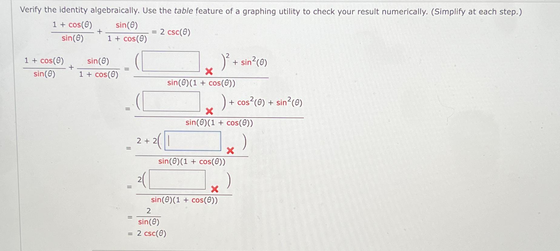 Verify the identity algebraically. Use the table | Chegg.com