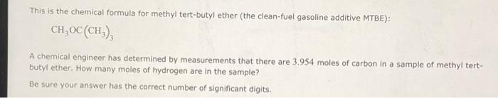 Solved This is the chemical formula for methyl tert-butyl | Chegg.com