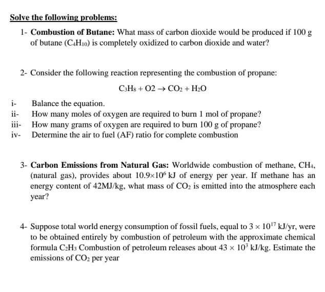 Solved Solve the following problems: 1- Combustion of | Chegg.com