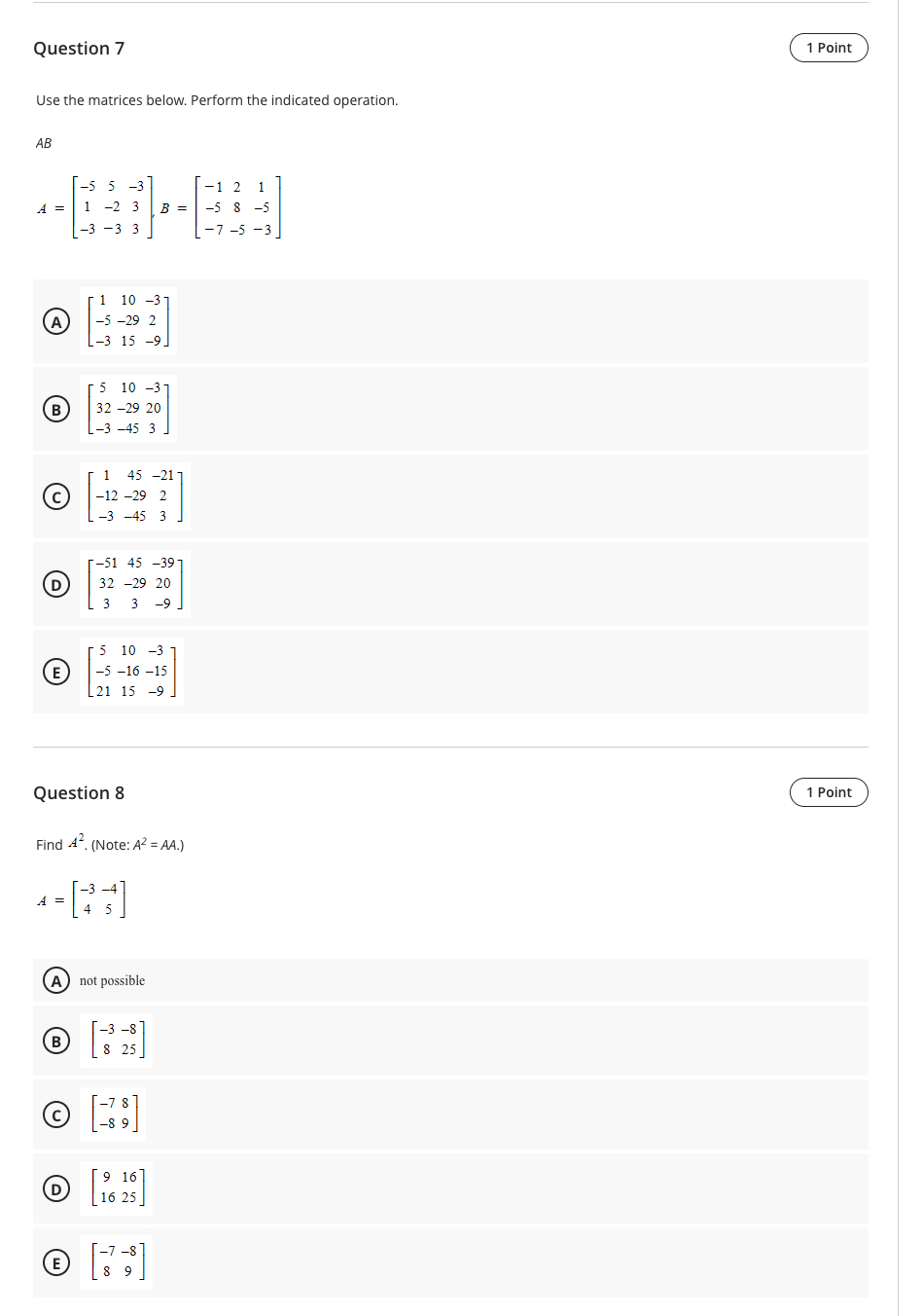 Solved Question 7Use the matrices below. Perform the | Chegg.com