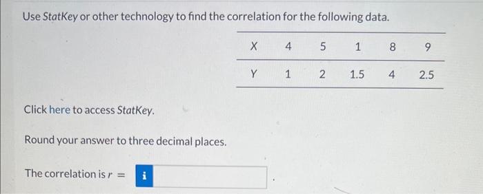 Solved Use StatKey or other technology to find the | Chegg.com