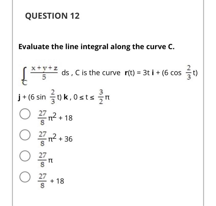 Solved Evaluate the line integral along the curve C. | Chegg.com