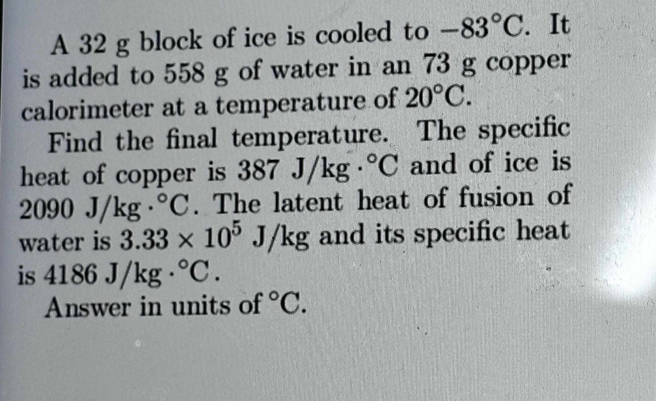 Solved A 32g ﻿block of ice is cooled to -83°C. ﻿It is added | Chegg.com