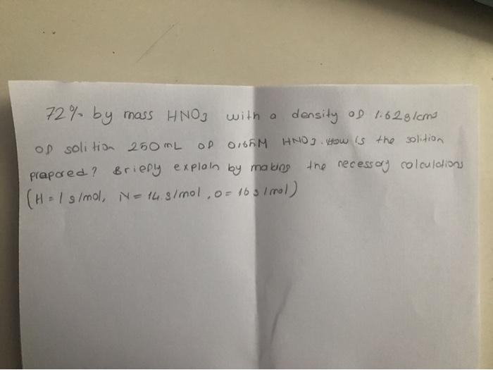 Solved 72% by mass HNO3 with a density of 1.6281cma. of | Chegg.com