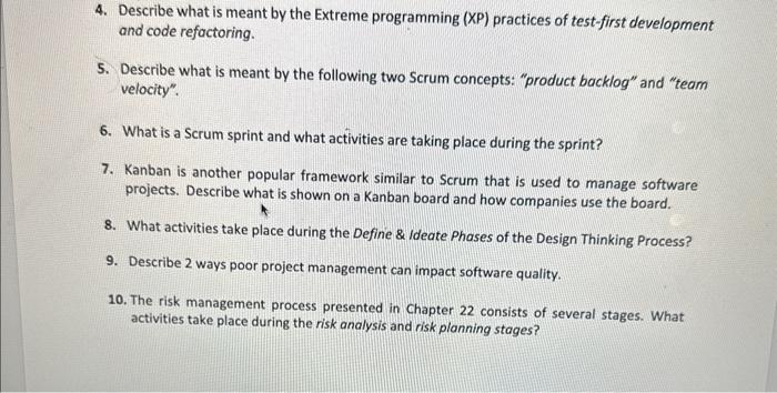 Solved 4. Describe what is meant by the Extreme programming | Chegg.com