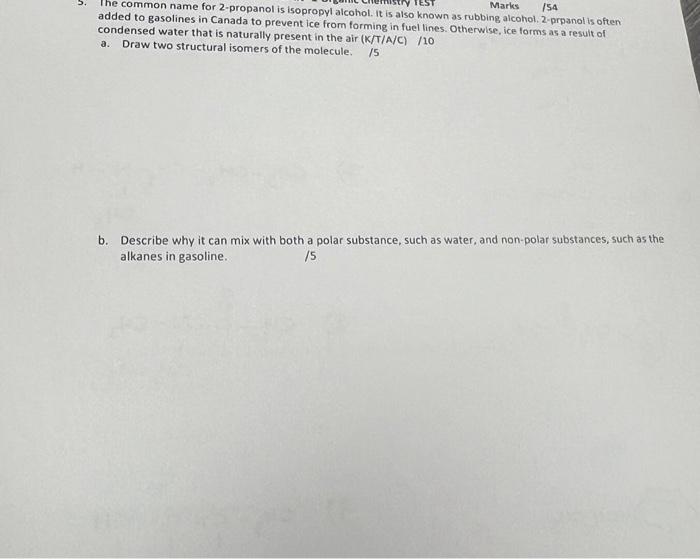 Solved 3. The common name for 2-propanol is isopropyl | Chegg.com