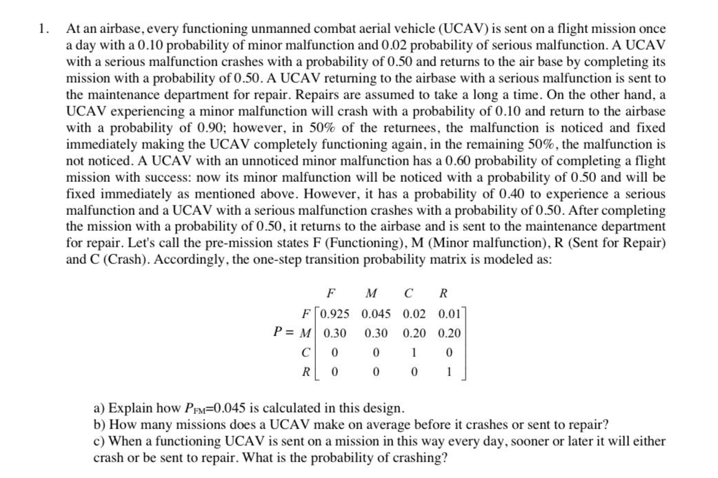 Solved At an airbase, every functioning unmanned combat | Chegg.com