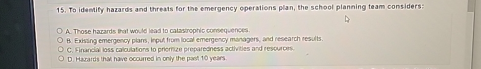 Solved To identify hazards and threats for the emergency | Chegg.com