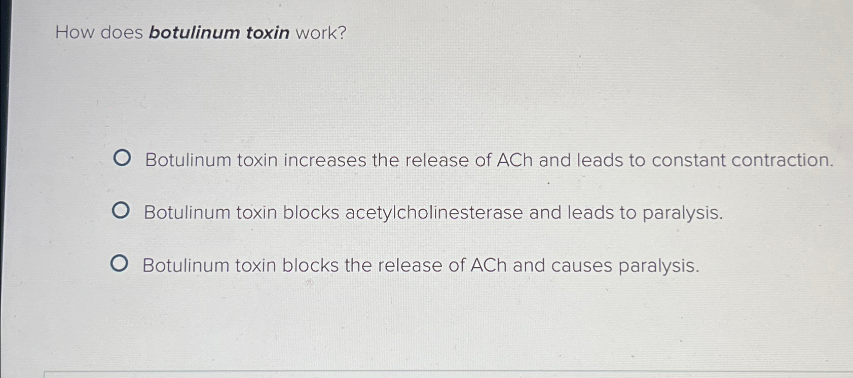 Solved How does botulinum toxin work?Botulinum toxin | Chegg.com