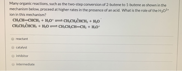Solved Many organic reactions, such as the two-step | Chegg.com
