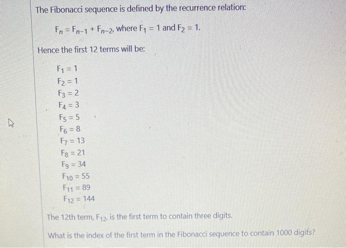 Solved The Fibonacci Sequence Is Defined By The Recurrence
