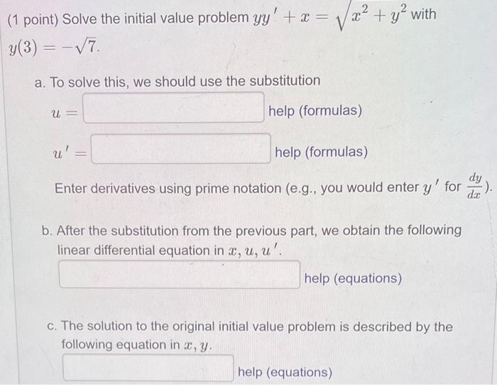 Solved ( 1 point) Solve the initial value problem | Chegg.com