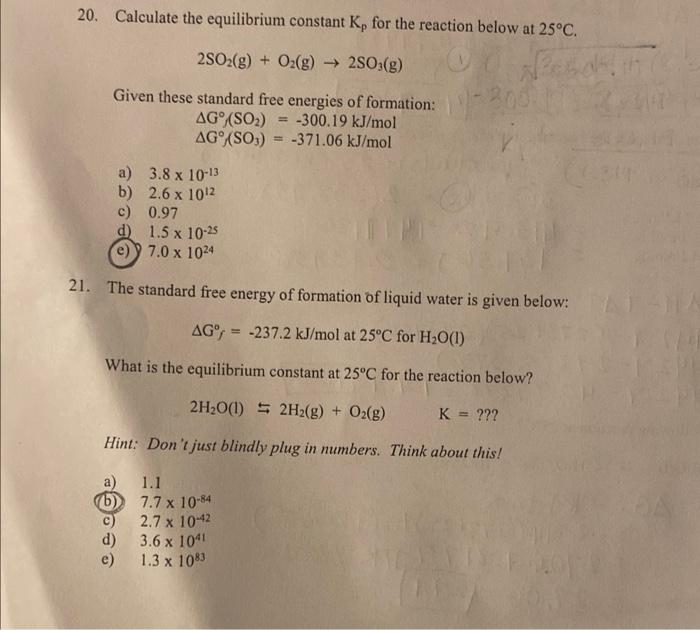 Solved Calculate The Equilibrium Constant Kp For The