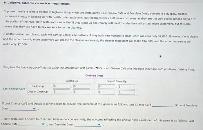 Solved 8. Collusive outcome versus Nash equilibrium Suppose | Chegg.com