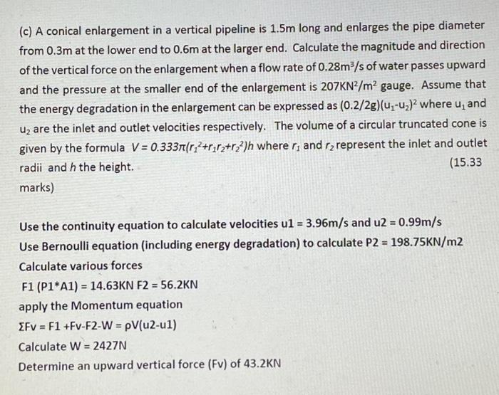 Solved (c) A conical enlargement in a vertical pipeline is | Chegg.com