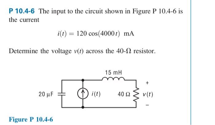 Solved P 10.4-6 The input to the circuit shown in Figure P | Chegg.com