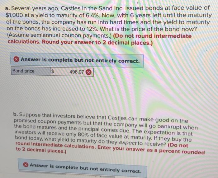 Solved a. Several years ago, Castles in the Sand Inc. issued | Chegg.com
