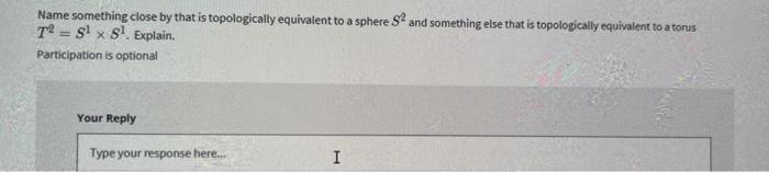 Solved Name something close by that is topologically | Chegg.com