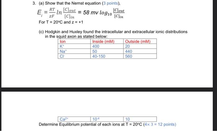 Solved 3. (a) Show that the Nernst equation ( 3 points), | Chegg.com