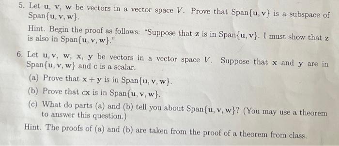 Solved Linear Algebra5. Let u, v, w be vectors in a vector | Chegg.com