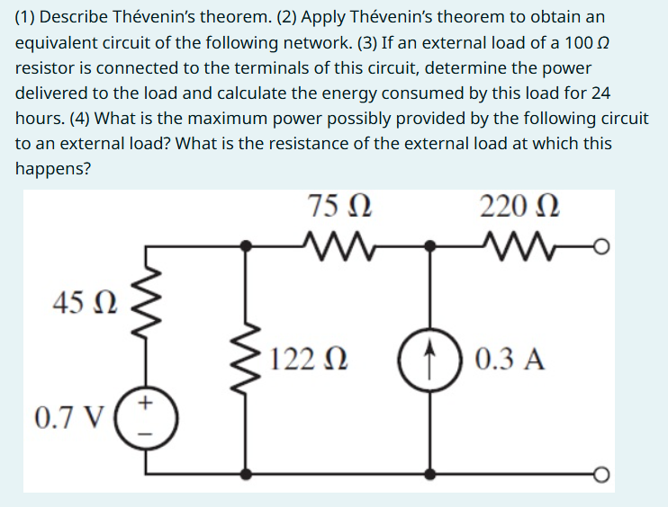 Solved (1) ﻿Describe Thévenin's theorem. (2) ﻿Apply | Chegg.com
