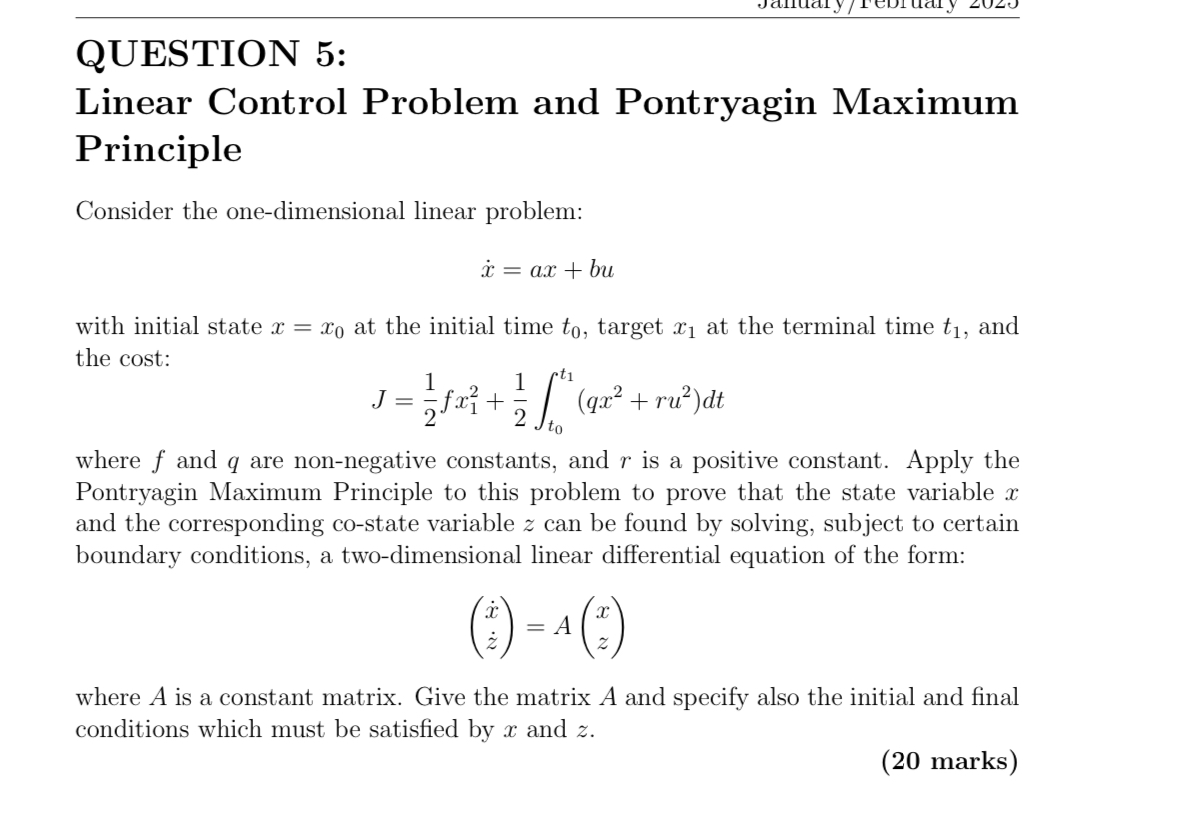 Solved QUESTION 5:Linear Control Problem and Pontryagin | Chegg.com