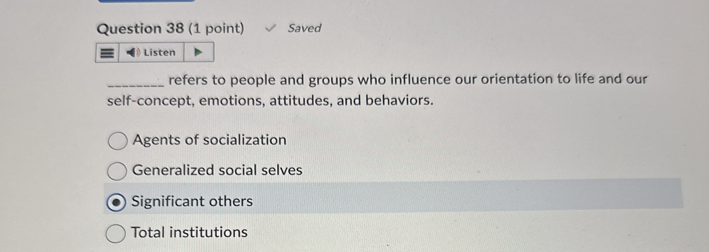 Solved Question 38 (1 ﻿point)SavedListenrefers to people and | Chegg.com