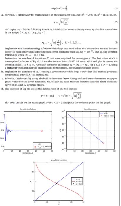Solved exp(−x2)=2x a. Solve Eq, (1) iteratively by | Chegg.com